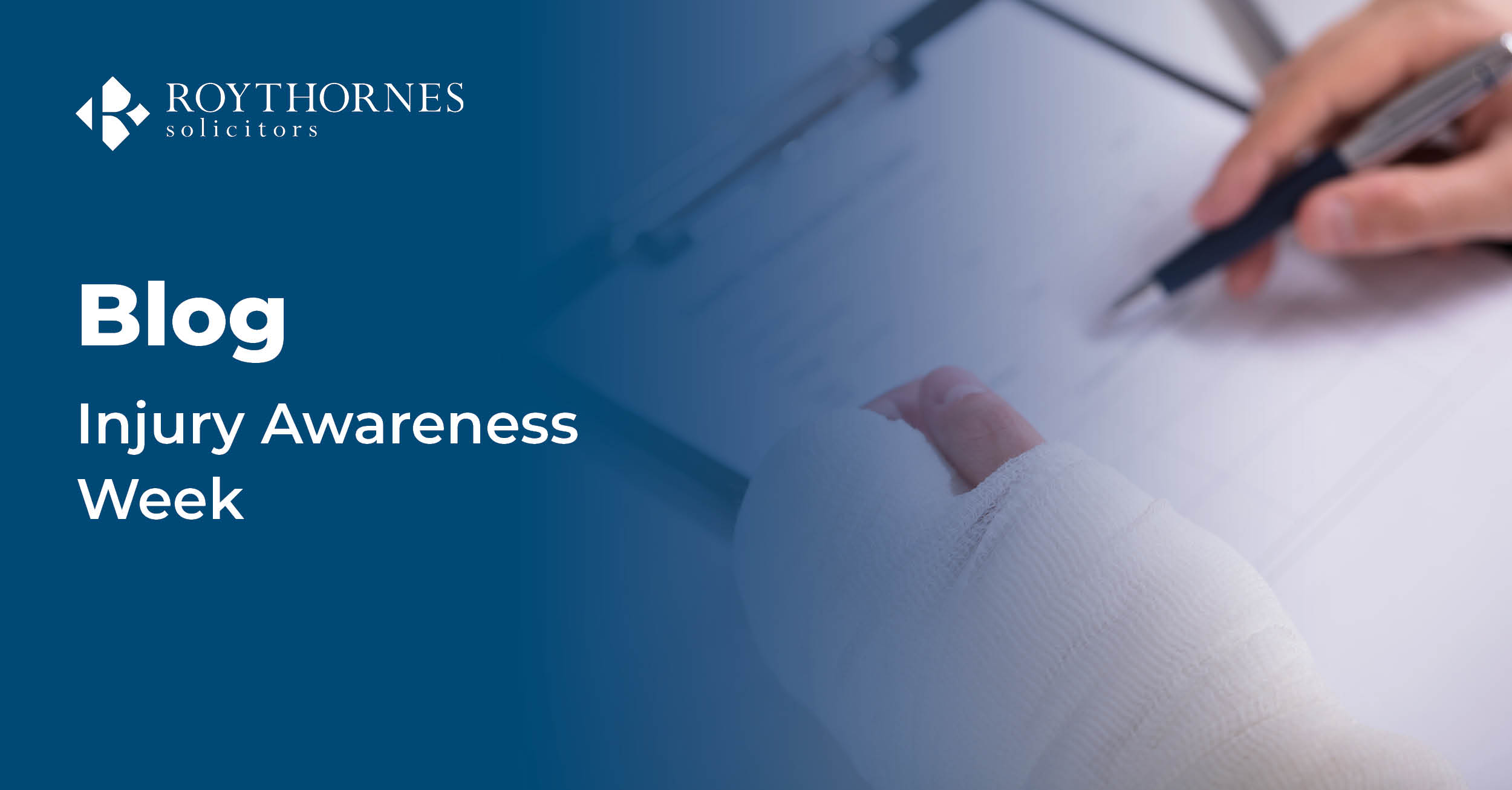 Injury Awareness Week - Roythornes Solicitors