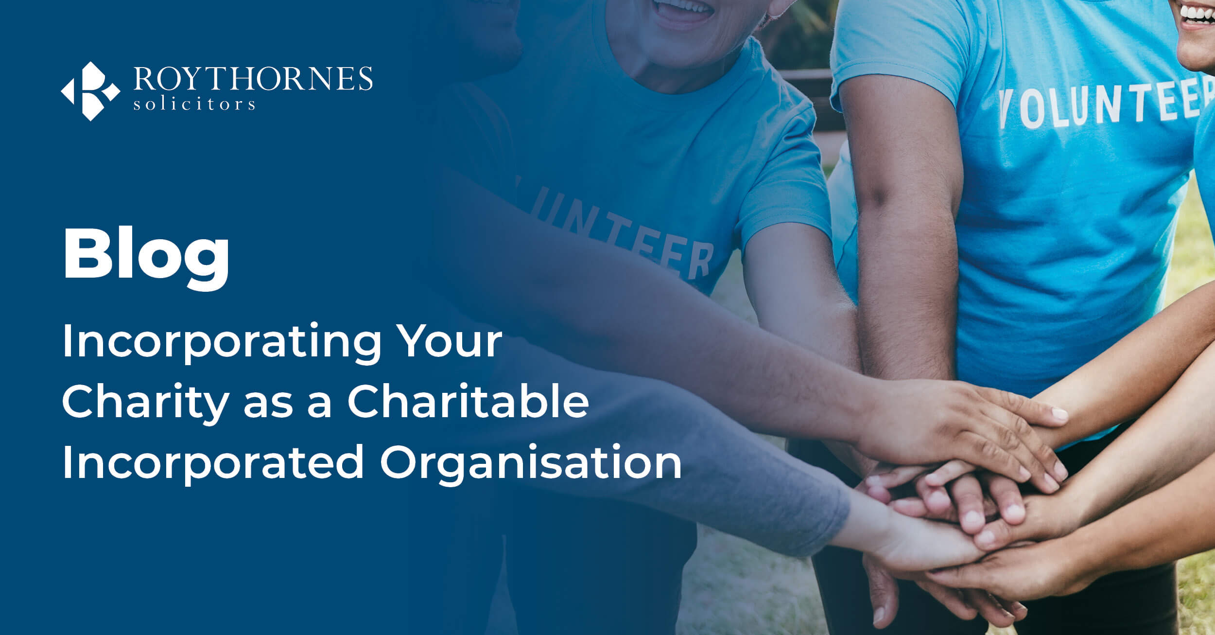 Incorporating Your Charity as a Charitable Incorporated Organisation ...