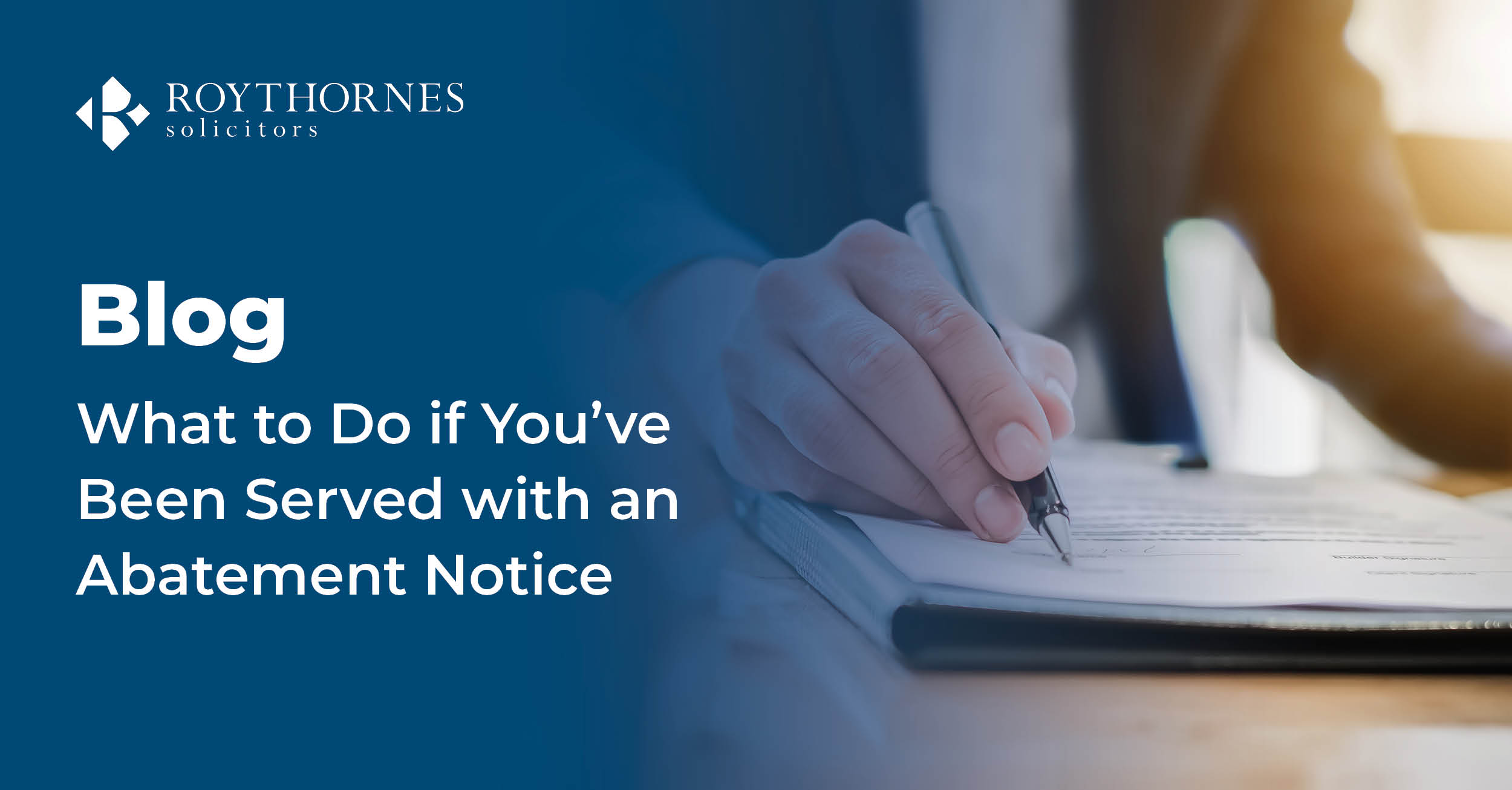 What to Do if You've Been Served with an Abatement Notice - Roythornes ...